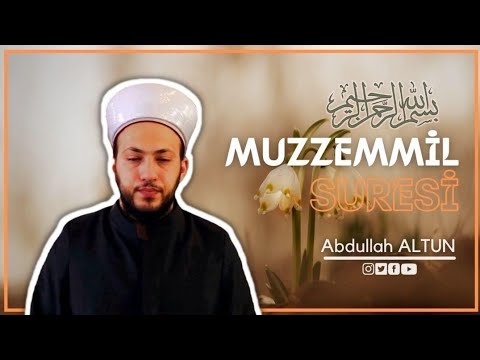 Müzzemmil Suresi HD Mealli | Abdullah Altun |