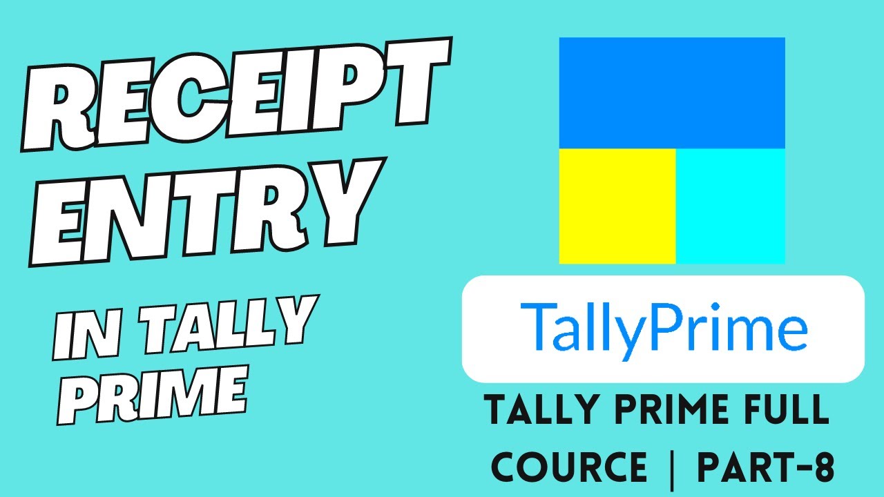 What is Receipt entry in Tally Prime All About? - YouTube