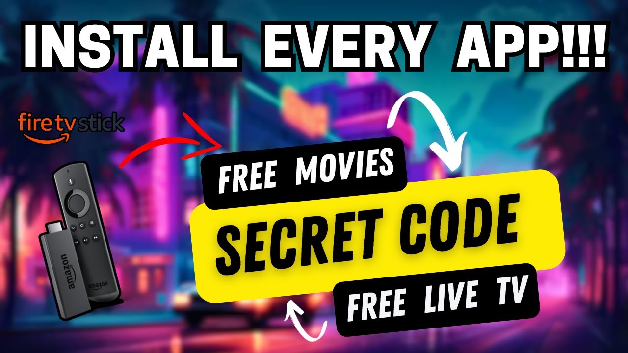 SECRET Firestick Install Code for a FULLY LOADED Firestick - Download ...