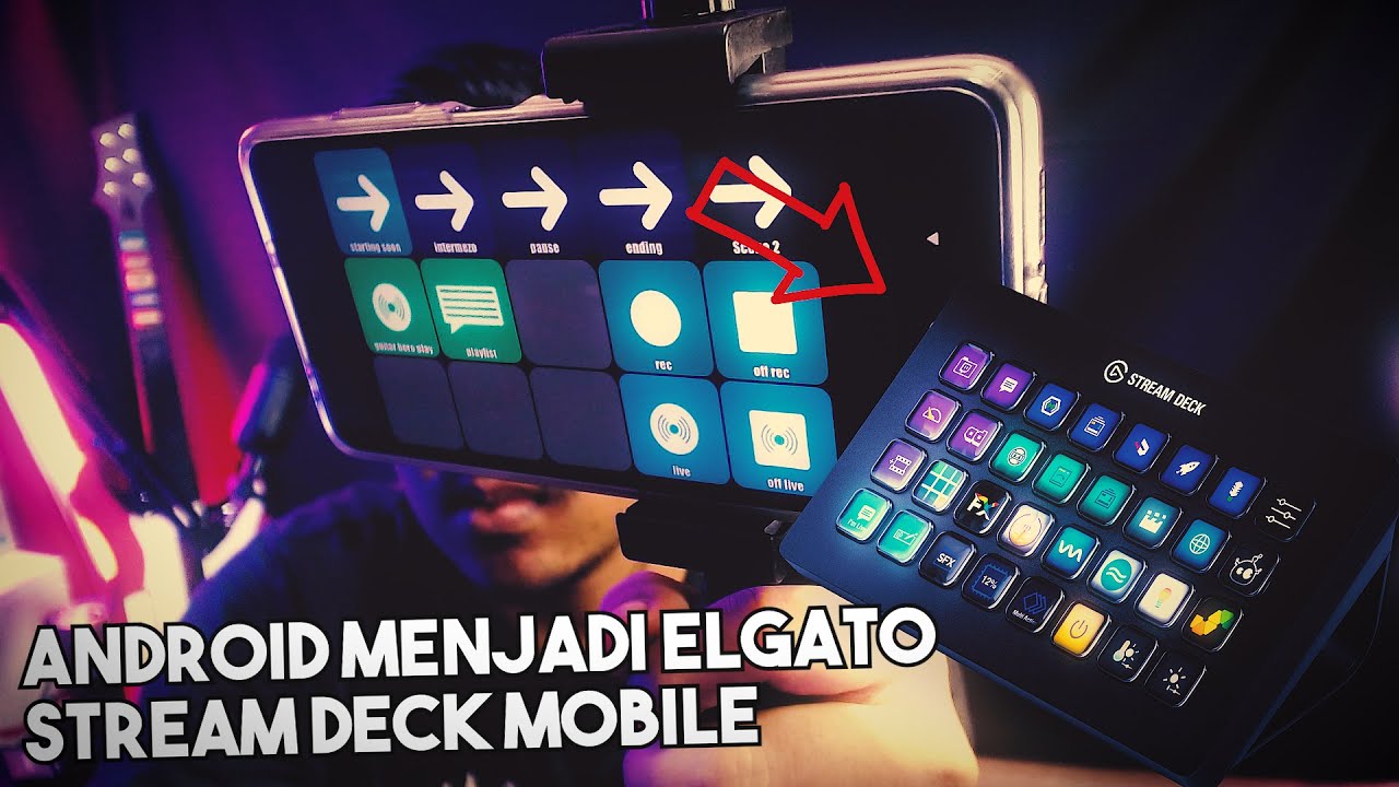 KETIKA HP ANDROID MENJADI ELGATO STREAM DECK MOBILE (MACRO DECK ...