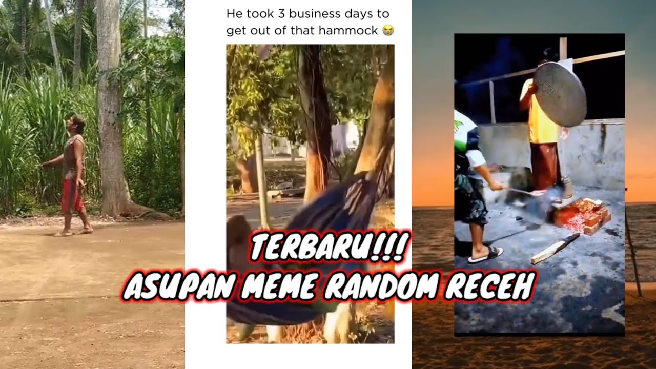 BAGIAN 1|| ASUPAN MEME RANDOM RECEH BIKIN NGAKAK !!! - YouTube