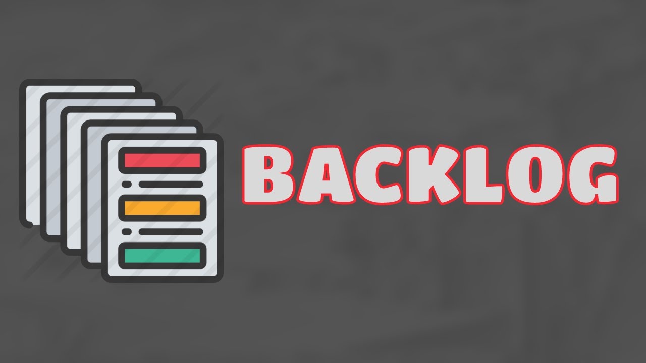 What Does BACKLOG Means Meanings And Definitions With Example In what-does-backlog-means-meanings-and-definitions-with-example-in
