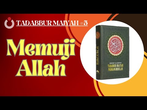 Tadabbur Maiyah #5 | Memuji Allah - YouTube
