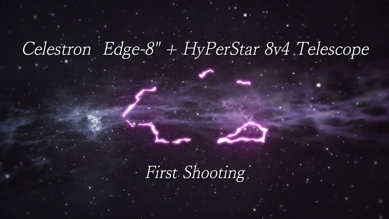 【4K映像】Celestron Edge-8"+ HyperStar 8v4 Telescope First Shooting 2024-1 ...