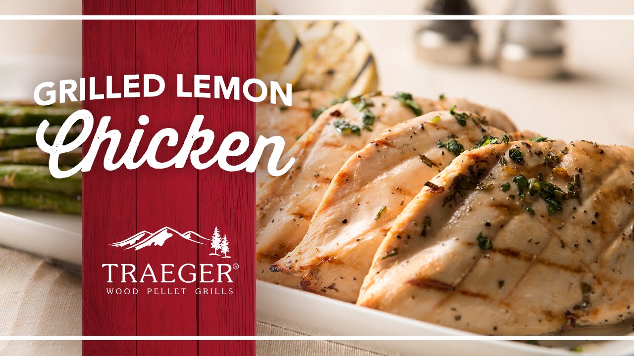 Easy and Healthy Lemon Herb Chicken by Traeger Grills - YouTube