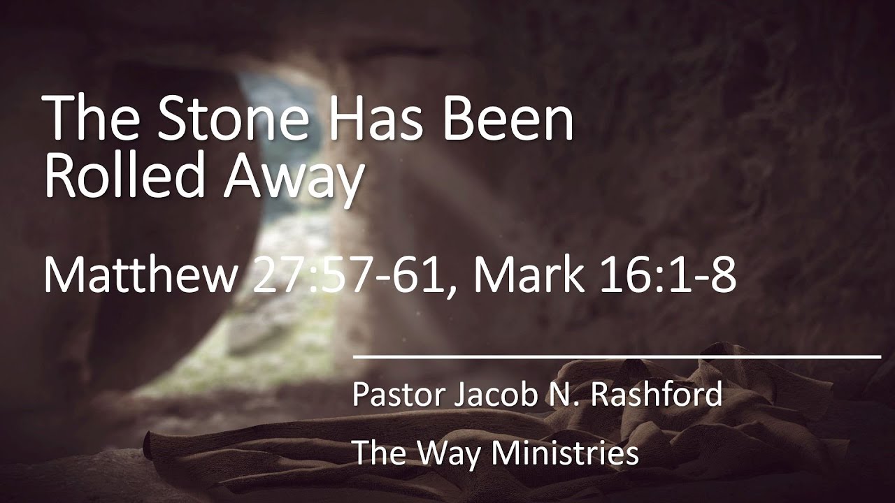 The Stone Has Been Rolled Away - YouTube