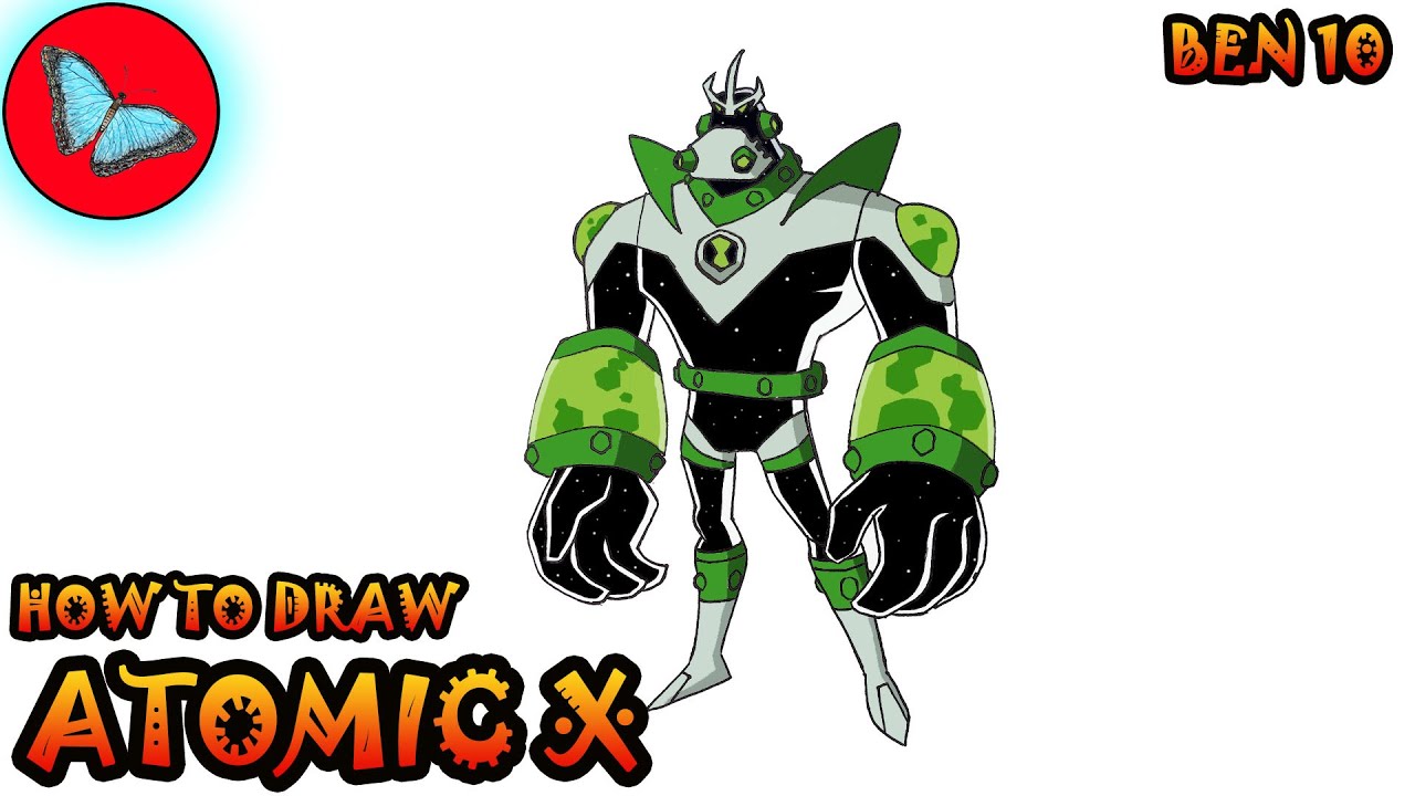 Atomic X Ben 10