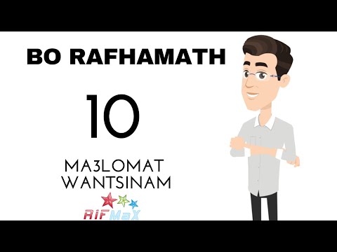 Bo Rafhamath - 10 Ma3lomat wantsinam - RifMax