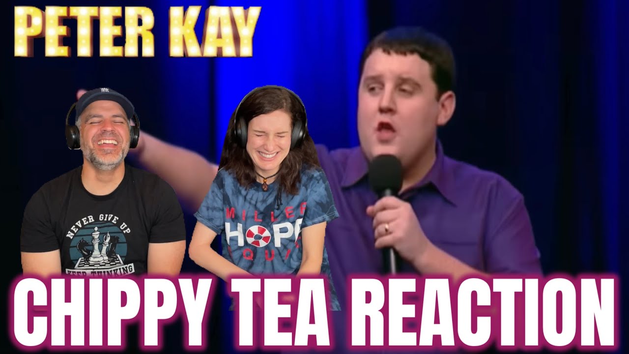 Peter Kay - Chippy Tea REACTION - YouTube