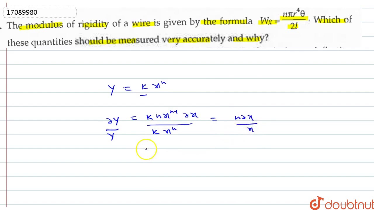 The Modulus Of Rigidity Of A Wire Is Given By The Formula W g npir