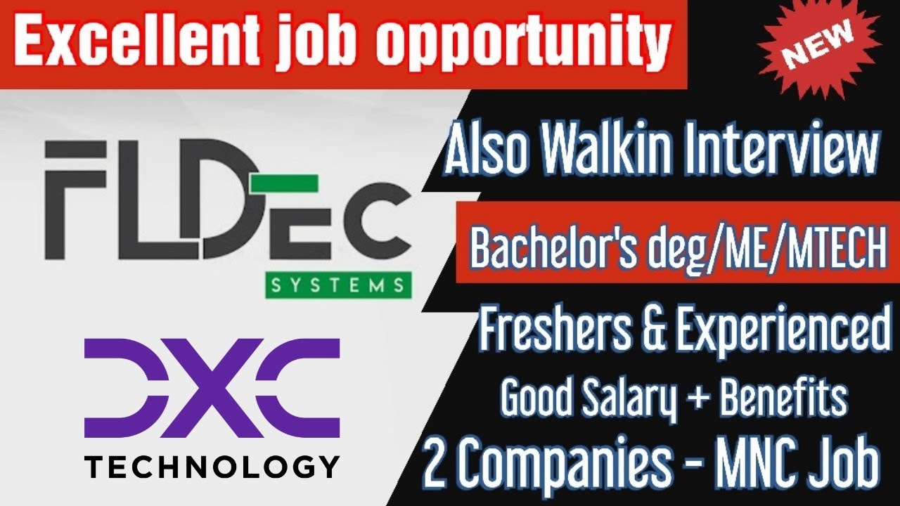 Walkin Interview 🔥 - Fldec Systems ltd & DXC Technology | Bachelor deg ...