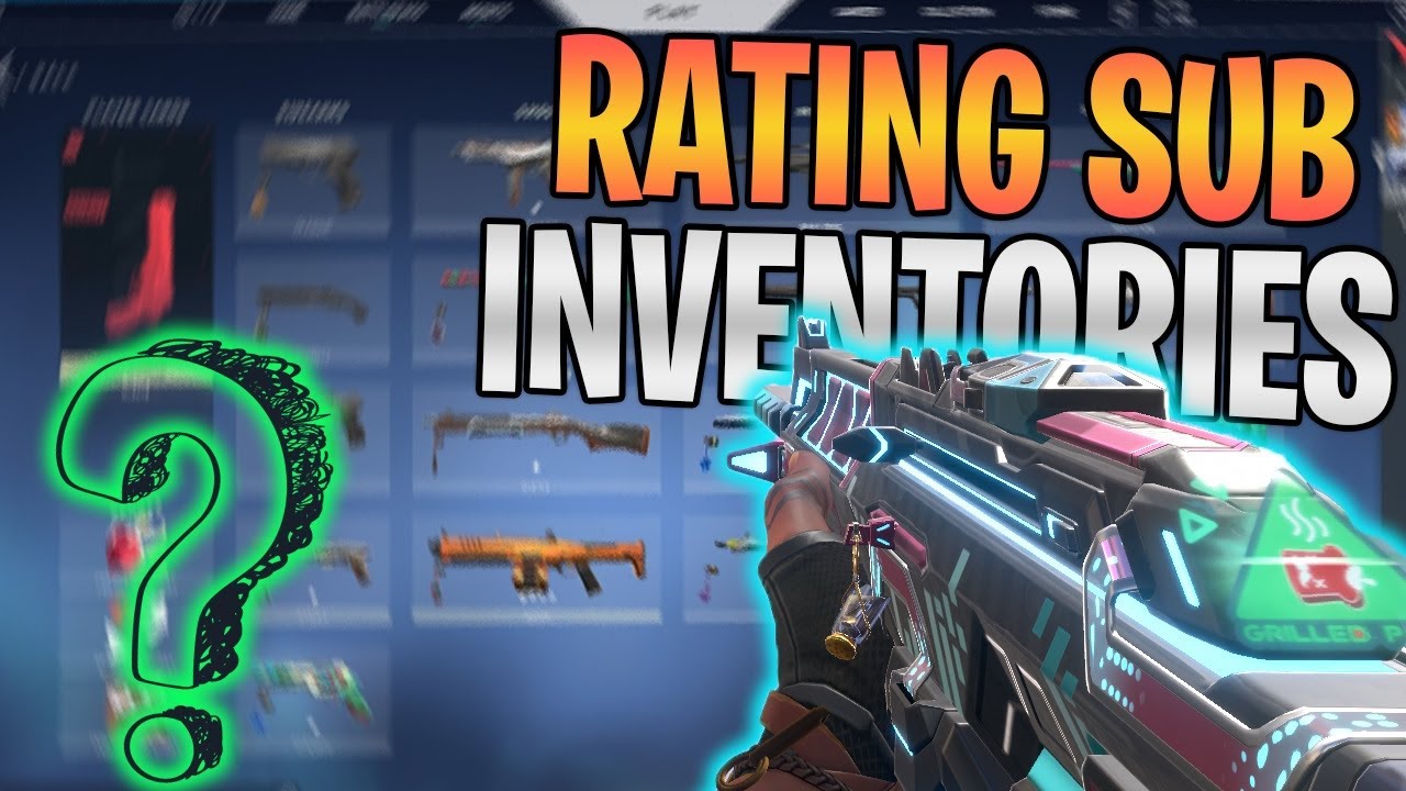 Rating Subscriber VALORANT Inventories (RICH SKINS) - YouTube
