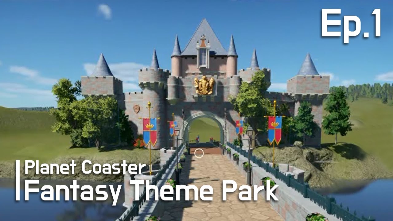 Planet Coaster Fantasy Theme Park Ep1 - Disneyland entrance building ...