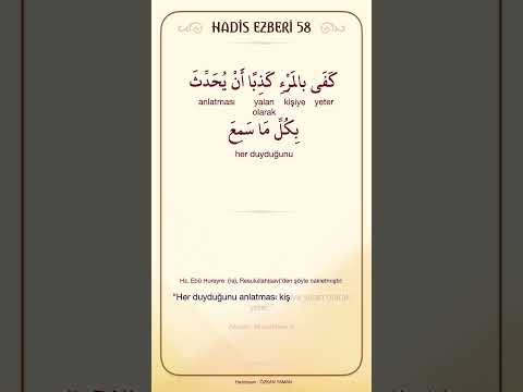 HADİS EZBERİ 58 - \
