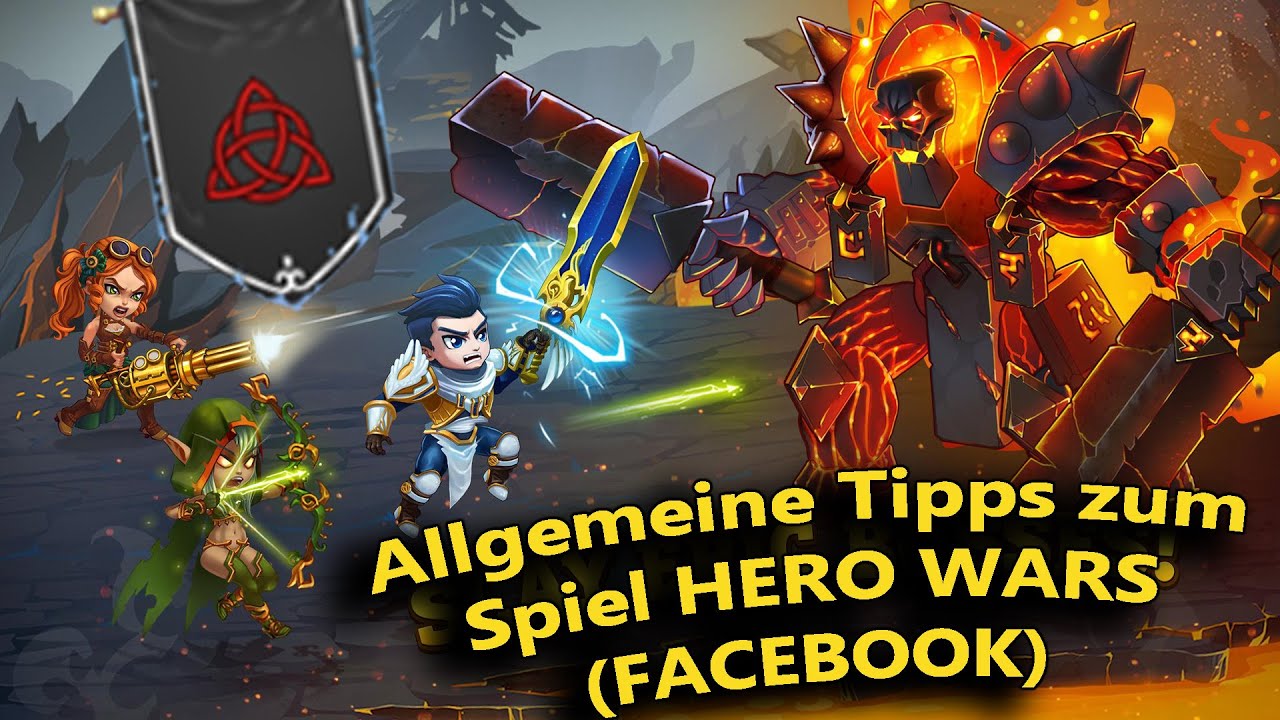 Allgemeine Tipps zum Spiel HERO WARS (FACEBOOK) - YouTube