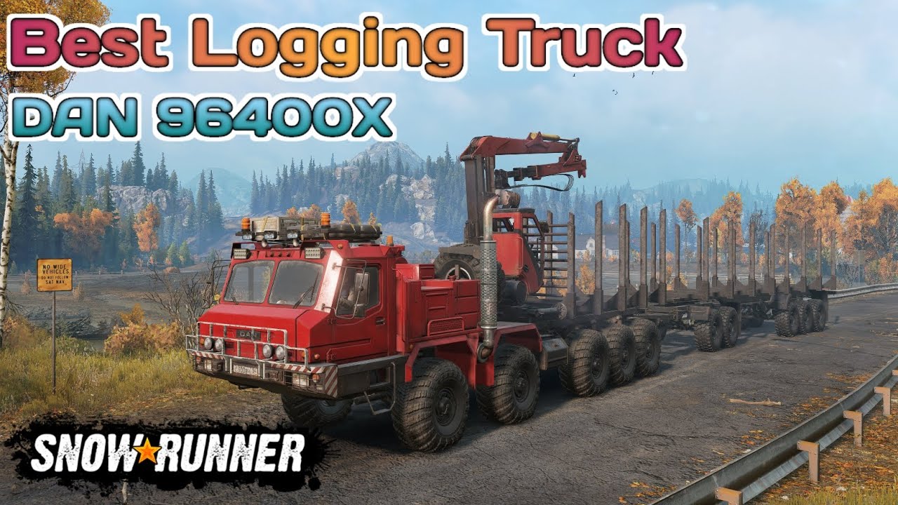 Best Logging Truck DAN 96400X In SnowRunner Season 12 @TIKUS19 - YouTube