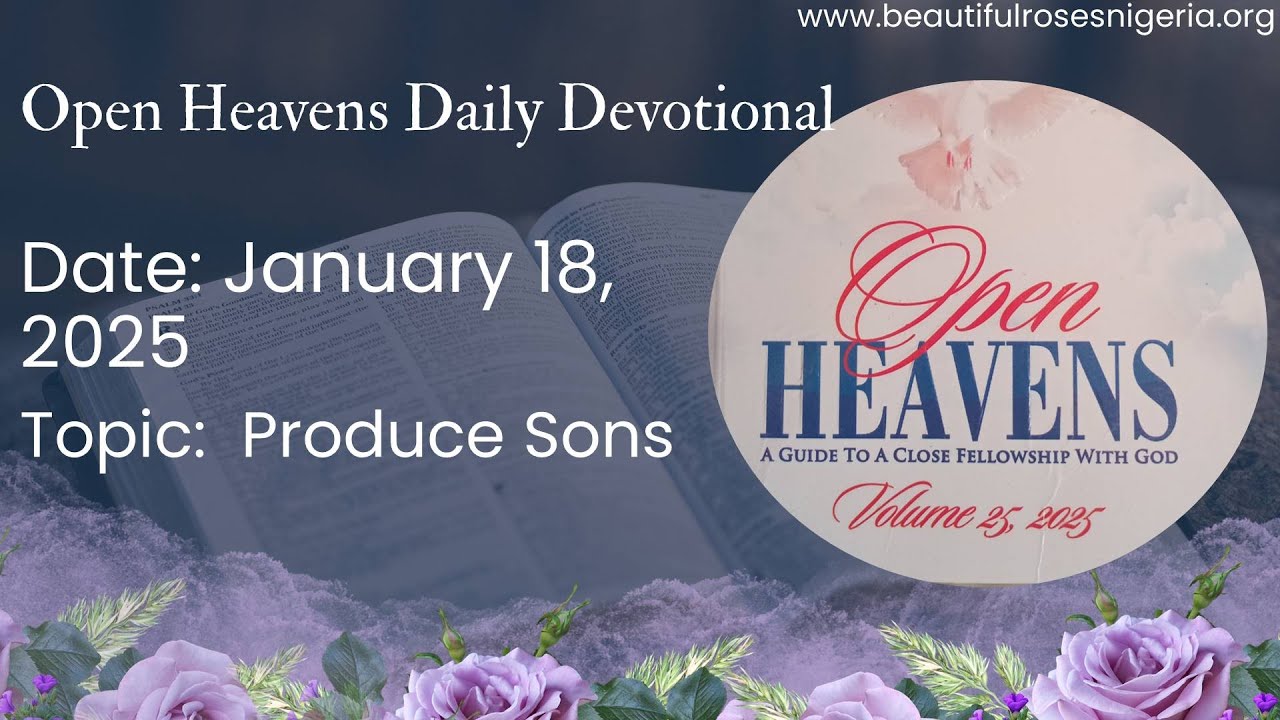 Open heavens daily devotional January 18, 2025 - YouTube