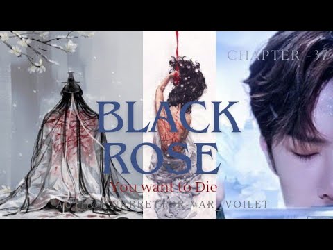 Black Rose Chapter - 37 Wangxian FanFiction Omegaverse Age Gap - YouTube