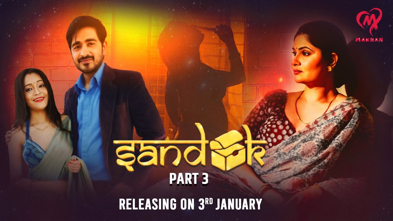 Sandook | Part - 03 | Streaming From 03rd January | To Watch Download ...