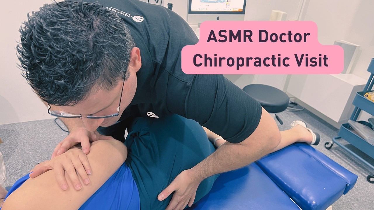 ASMR doctor. Satisfying ASMR spinal crack . Asmr chiropractic ...