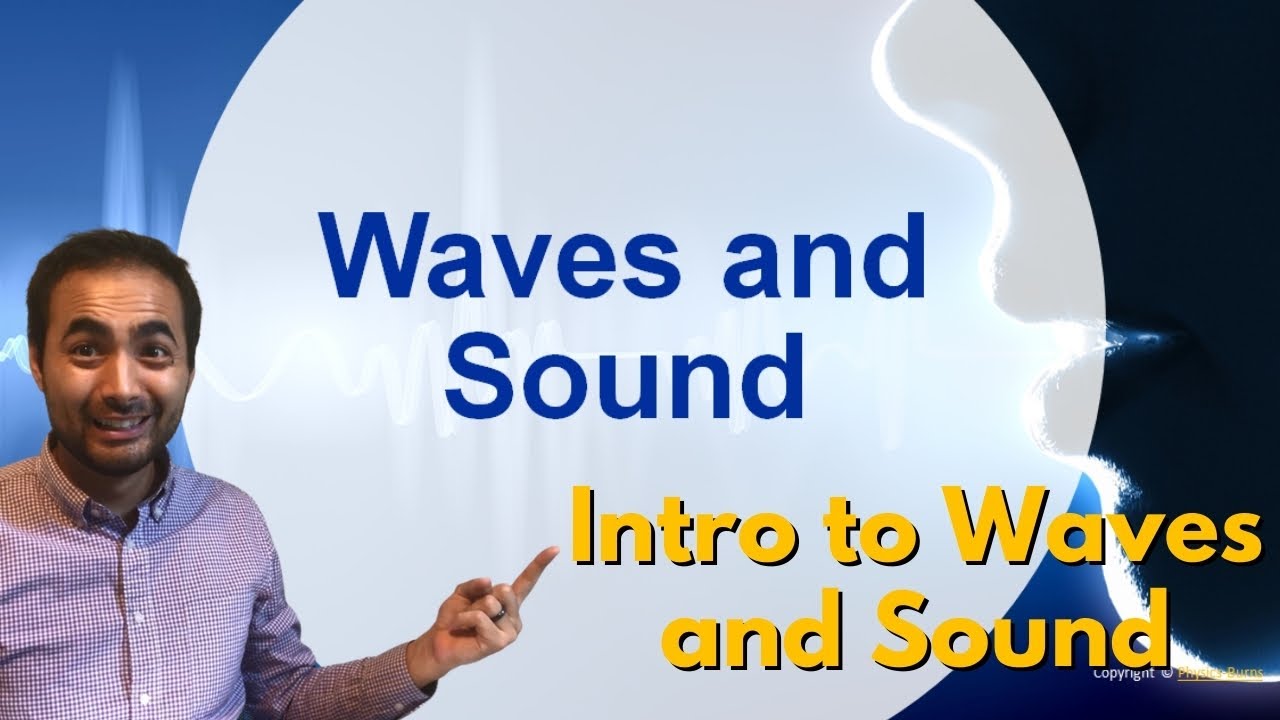 Intro to Waves and Sound | Conceptual Physics - YouTube