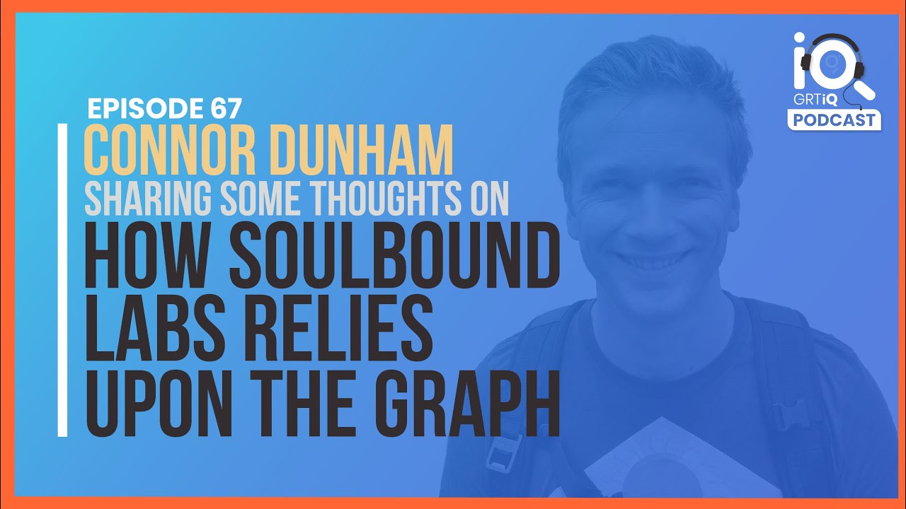 Connor Dunham on How Soulbound Labs Uses The Graph - YouTube