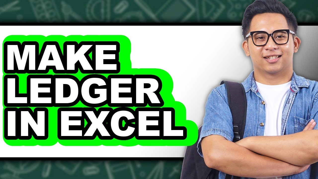 How to Make Ledger in Excel (Full Guide) - YouTube