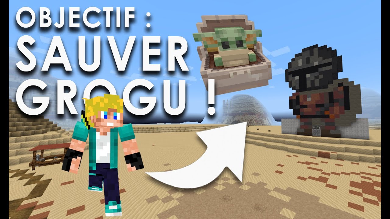 Objectif : Sauver Grogu sur Minecraft ! - YouTube
