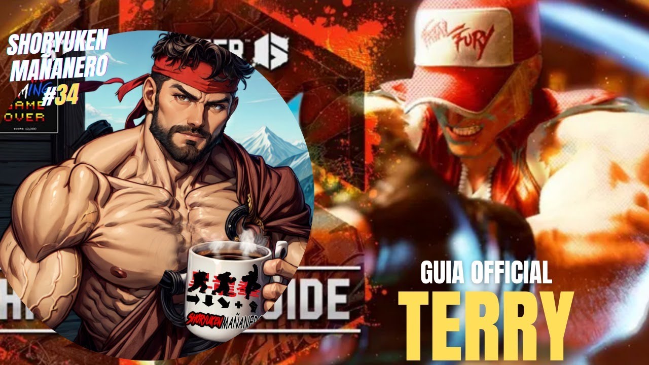 SHORYUKEN MAÑANERO #34 -GUIA OFICIAL DE TERRY EN SF6 - YouTube