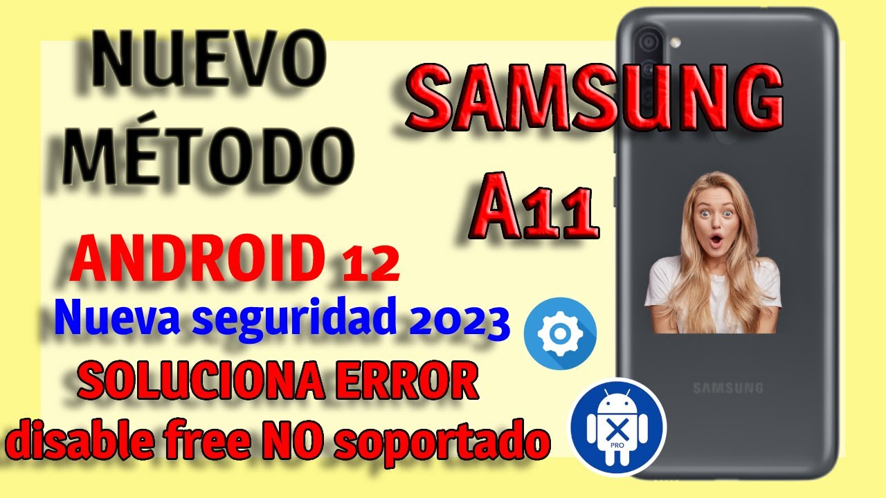 Sacar Cuenta Google/FRP 😱 Samsung A11- Android 12 - Nuevo Método 2023 ...