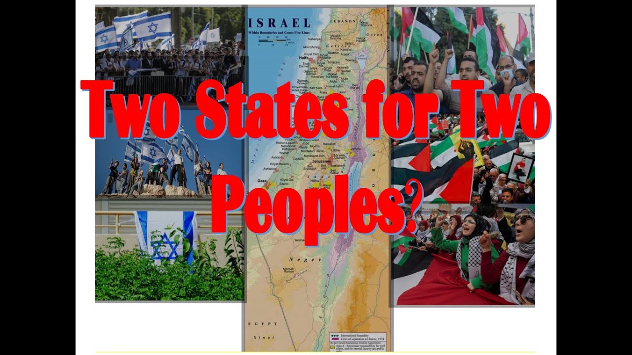 Two States for Two Peoples? - YouTube