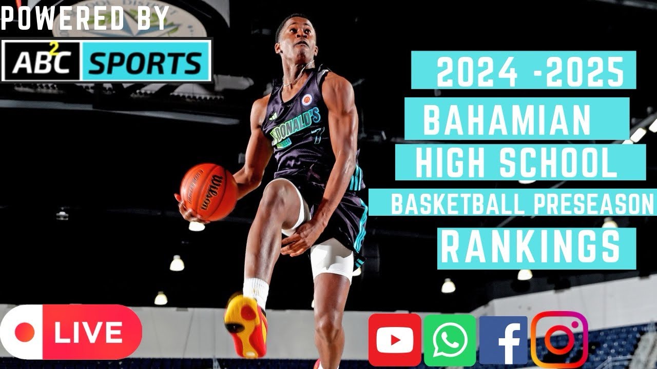 *AB2C Broadcasting©️™️ (@ab2cbroadcasting) Presents 2024 - 2025 Bahamian HS Preseason Rankings ...