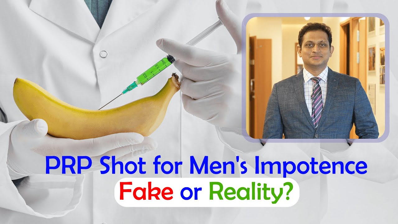 S1 PRP injection / P Shot for erectile dysfunction (Dr Pramod & Dr ...
