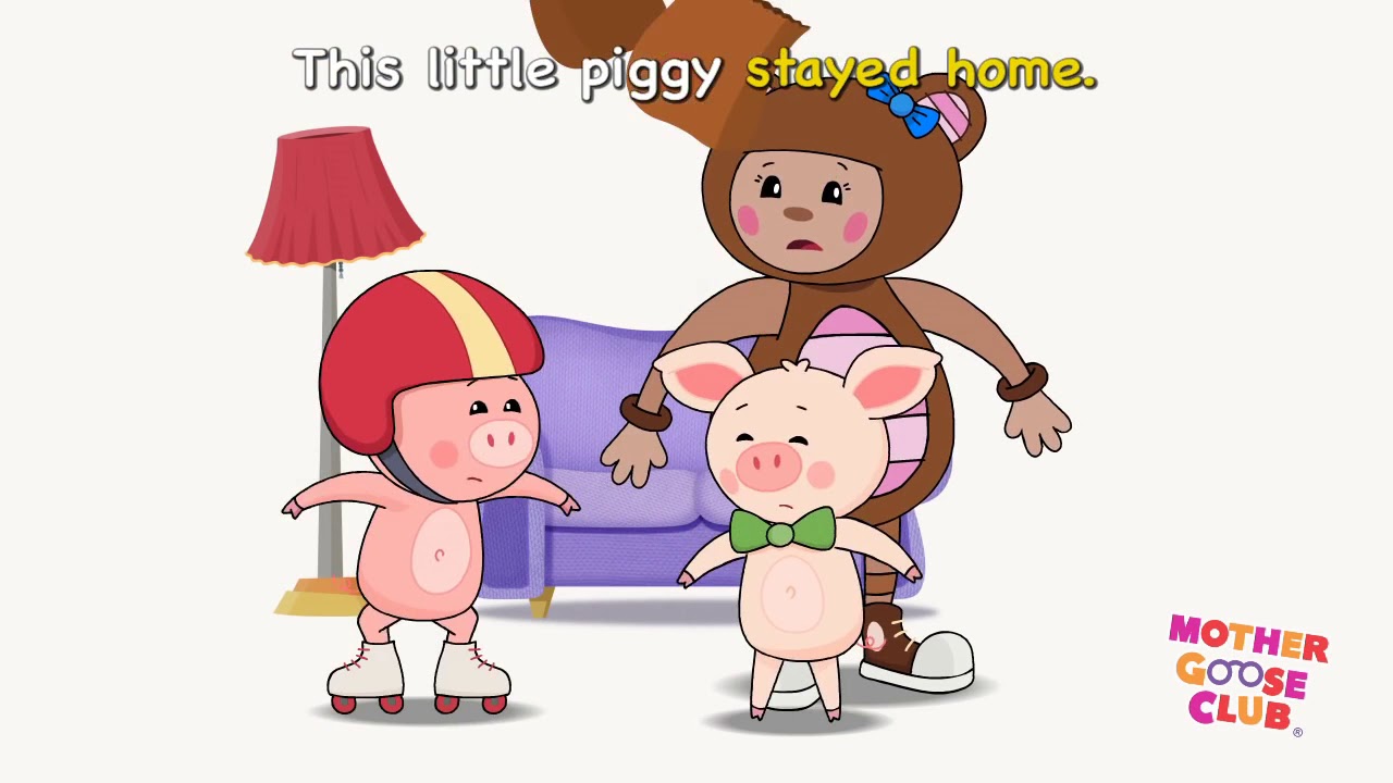 This Little Piggy Mother Goose Club Rhymes for Kids - YouTube