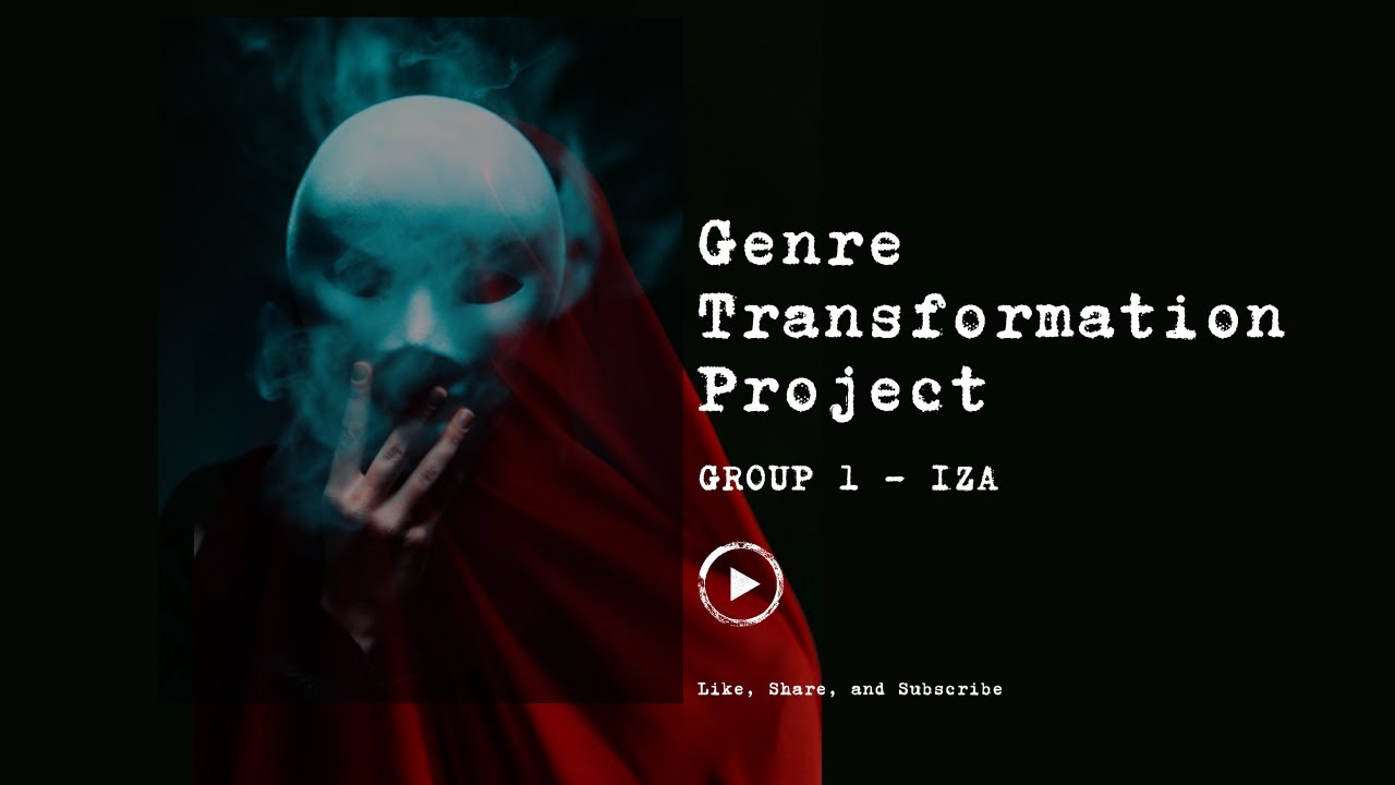 Genre Transformation Project 🎞️📣 | COMPUTER PERFORMANCE TASK - IZA ...