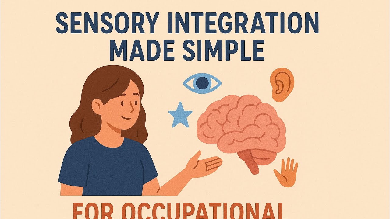 Sensory Integration Made Simple: Must-Know Concepts for OTs - YouTube