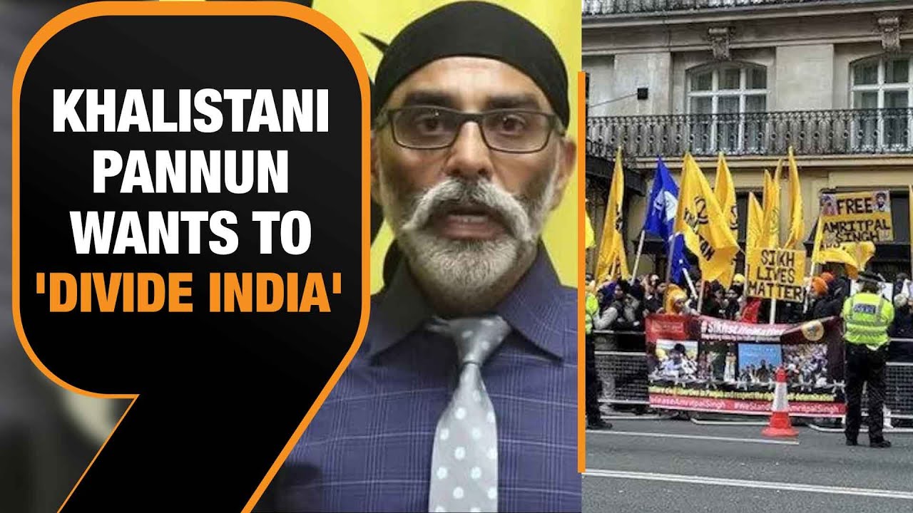 Khalistani Terrorist Pannun Wants To 'Divide India' | India-Canada ...