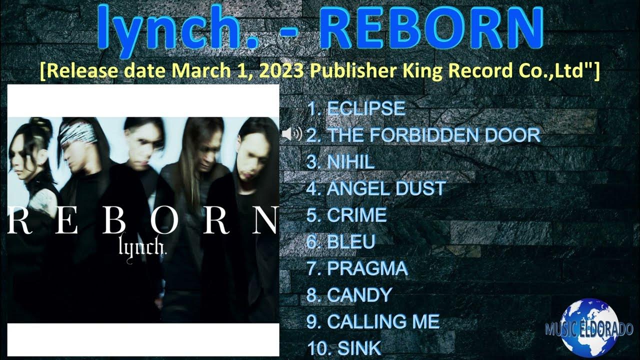 lynch. - REBORN [2023] (snippet of songs) - YouTube