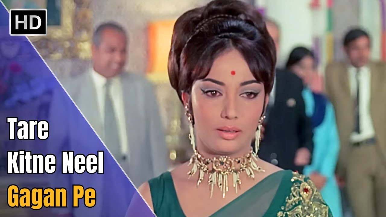 Tare Kitne Neel Gagan Pe | Aap Aaye Bahaar Aaye (1971) | Rajendra kumar ...