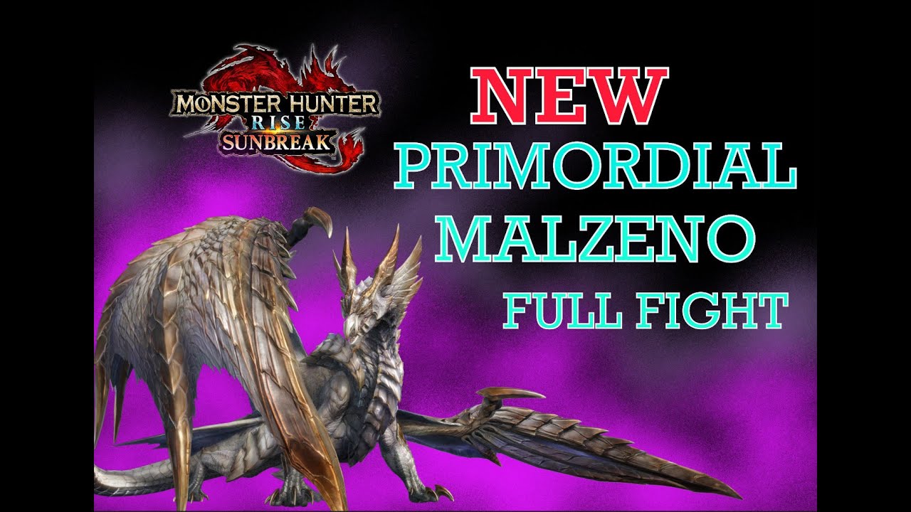 Monster Hunter Rise: Sunbreak - NEW Primordial Malzeno hunt - YouTube