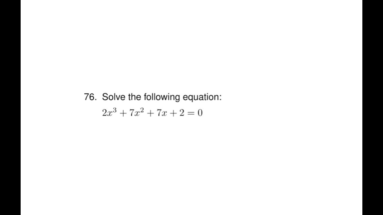 Problem 76; Solve this equation - YouTube