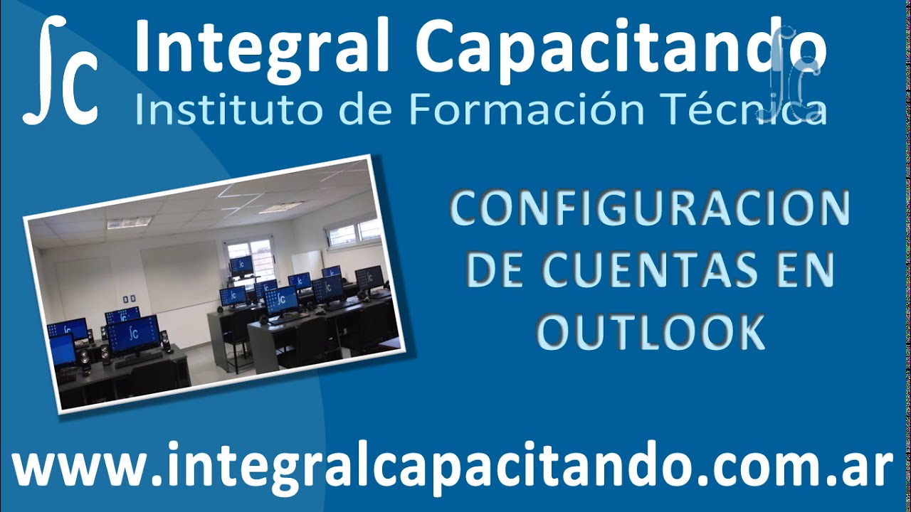 Curso Outlook: configuracion y administracion de cuentas - YouTube