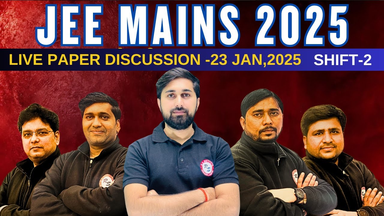 JEE Main 2025 Shift 2 - 23rd Jan 2025 I LIVE Paper Discussion 🔥 | Best ...