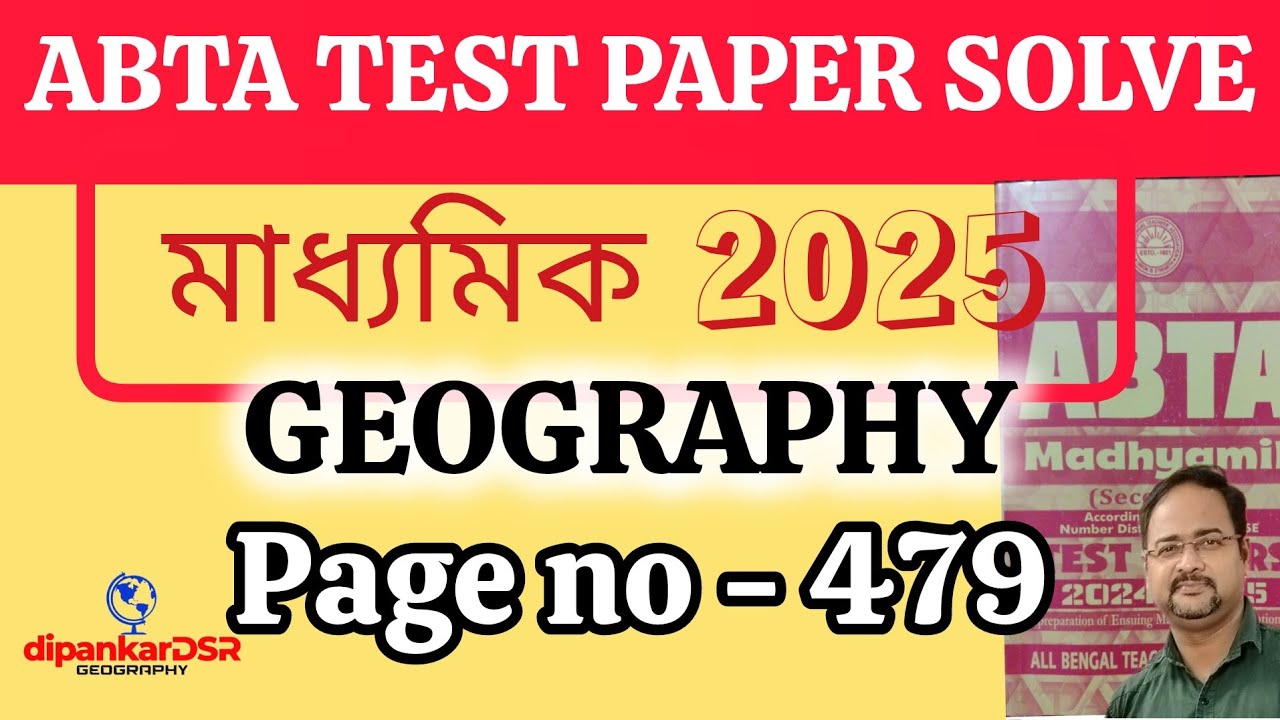 ABTA Test Paper Solve।।Geography।।Page Number 479।। @dipankardsr - YouTube