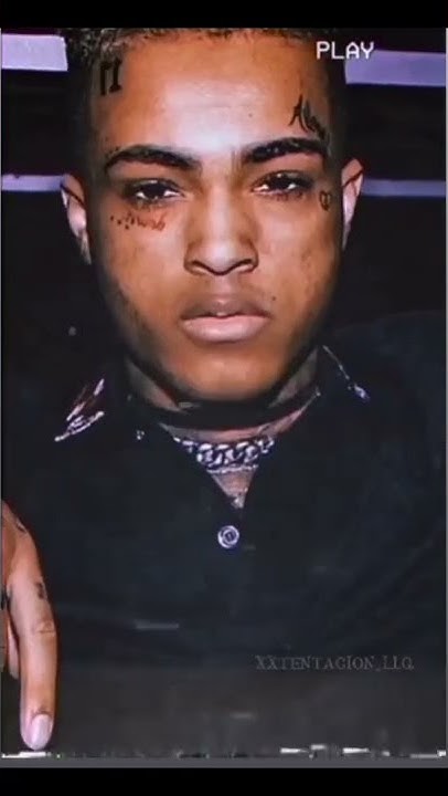 Xxxtentacion Rip 🖤🖤 Youtube