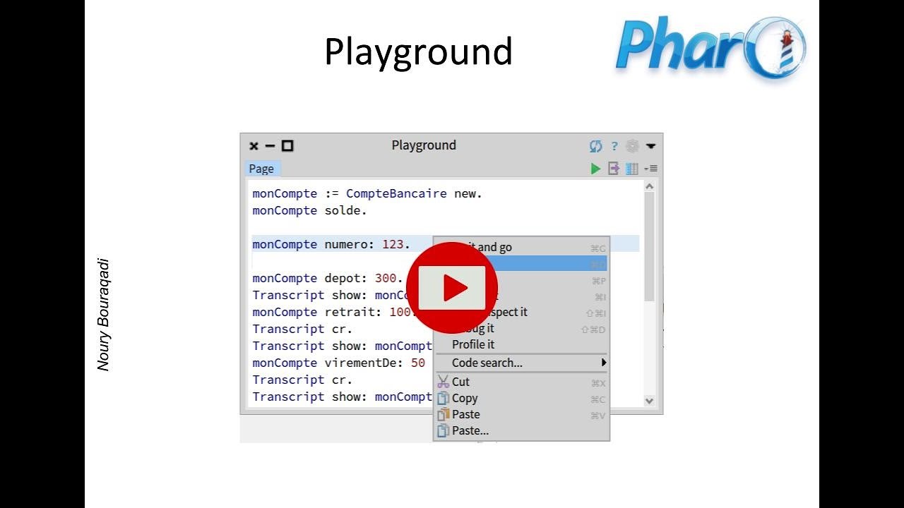 Comment faire des script et évaluer interactivement du code dans Pharo ...