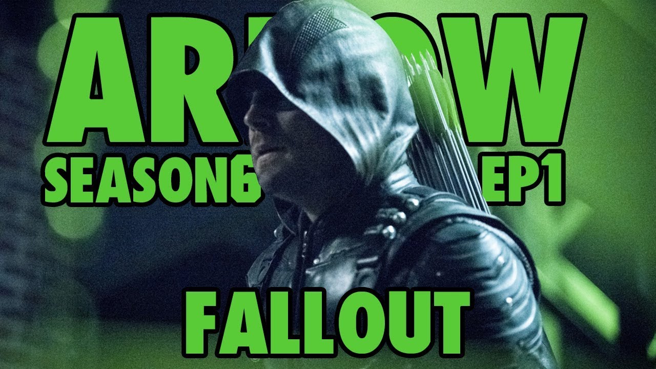 Arrow Season 6 Ep1 (Fallout) Review! - YouTube