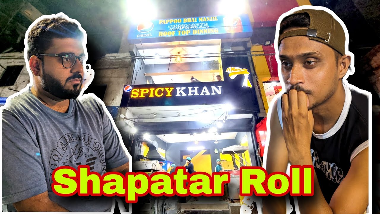 Shapatar Roll 😱😱 | Adeel Birthday treat 😍 #foodlover #food #foodstreet ...