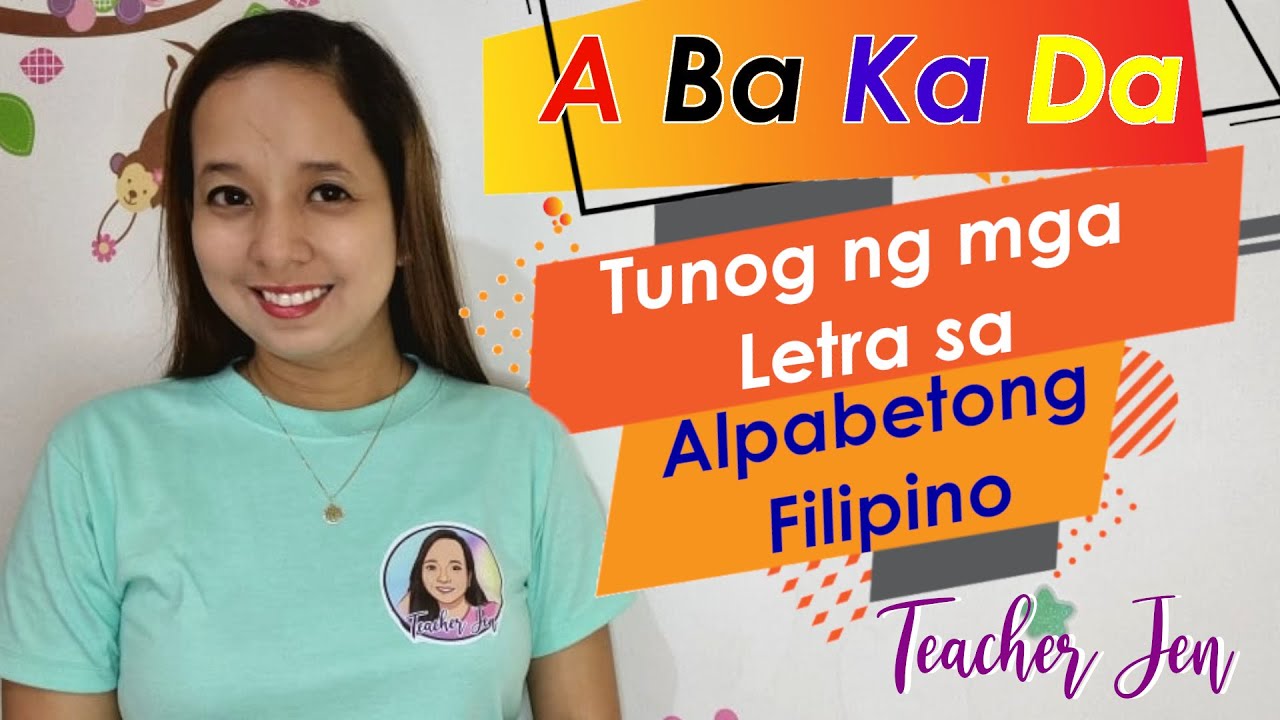 Tunog ng mga Letra sa Alpabetong Filipino | Kindergarten Teaching Guide ...