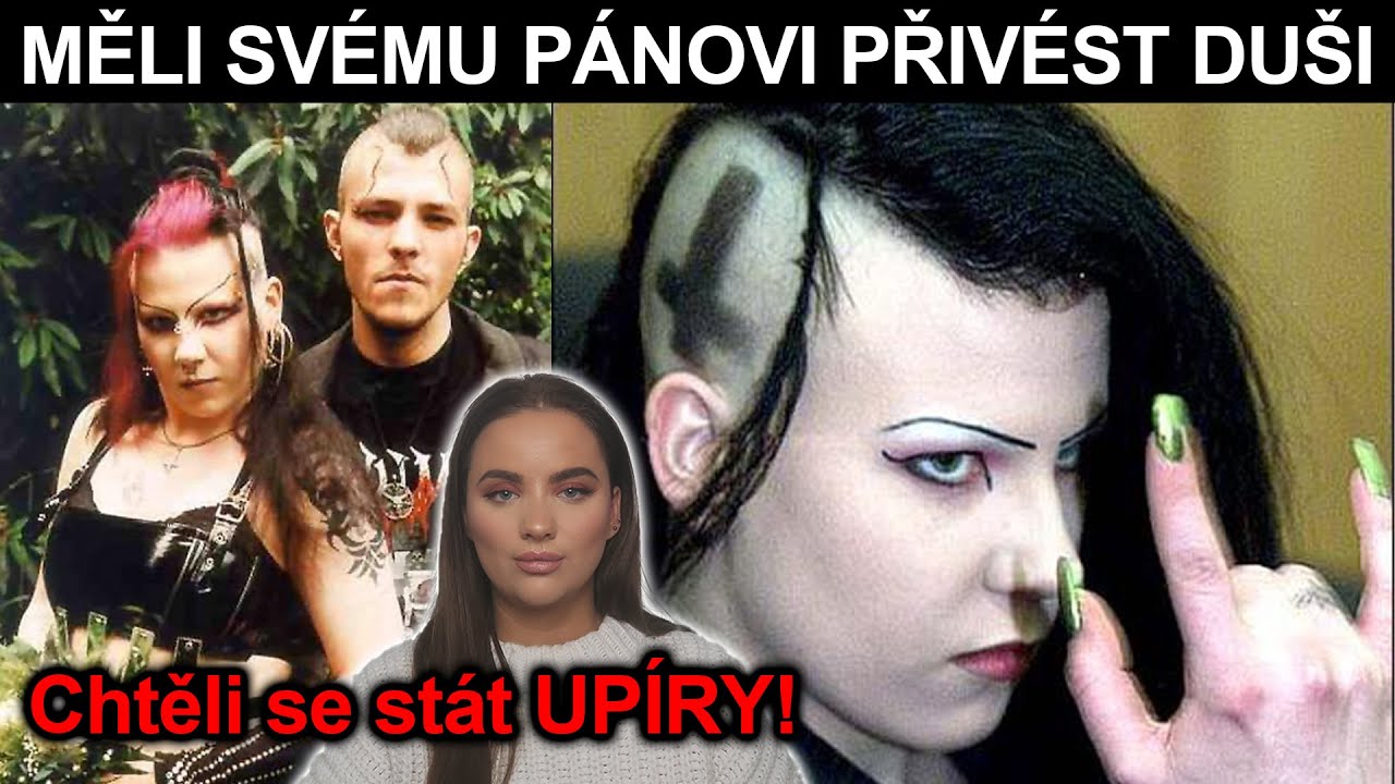 Daniel a Manuela R. - chtěli uctít svého pána a stát se upíry! KRIMI ...